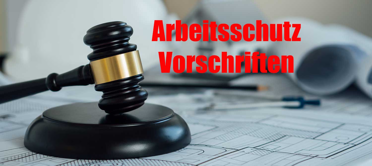 Aktuelle Arbeitsschutzvorschriften für die Produktion - Arbeitssicherheit & Fertigung